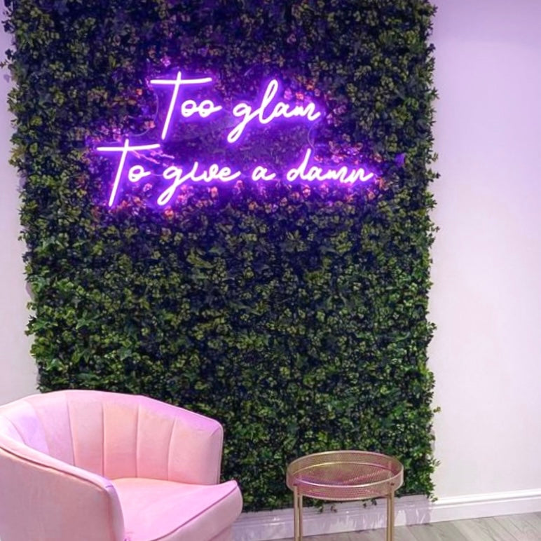 'Too Glam To Give A Damn' Neon Sign — The Neon Sign Co
